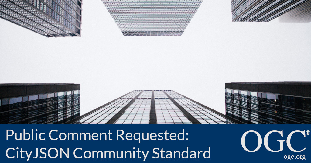OGC seeks public comment on new CityJSON Community Standard | Urban ...